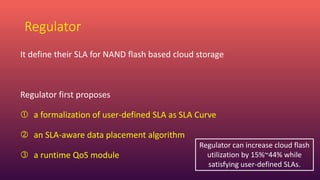 Towards User-Defined SLA in Cloud Flash Storage.pptx