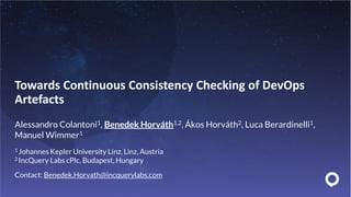 Towards Continuous Consistency Checking of DevOps Artefacts | PPT