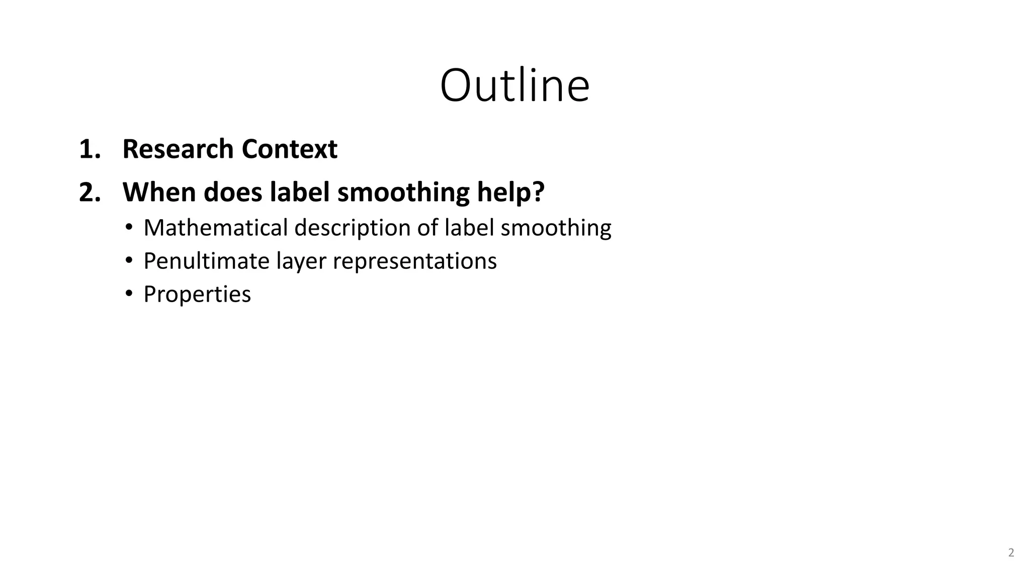 20211019 When does label smoothing help_shared ver | PPTX