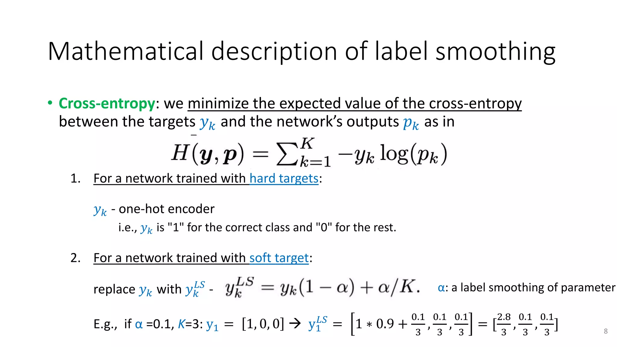 20211019 When does label smoothing help_shared ver | PPTX