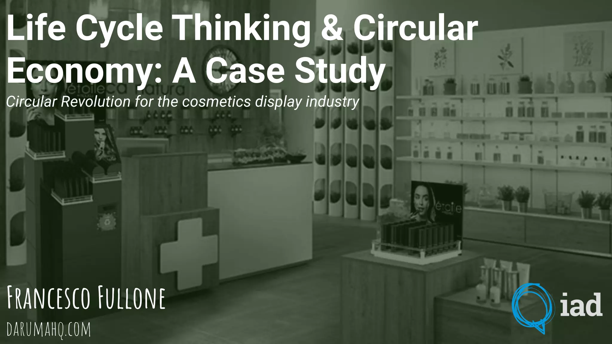 Life Cycle Design e Circular Economy: un caso reale | PPT