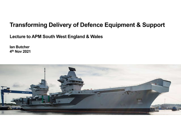 Transforming Project Delivery in MoD Defence Equipment and Support ...