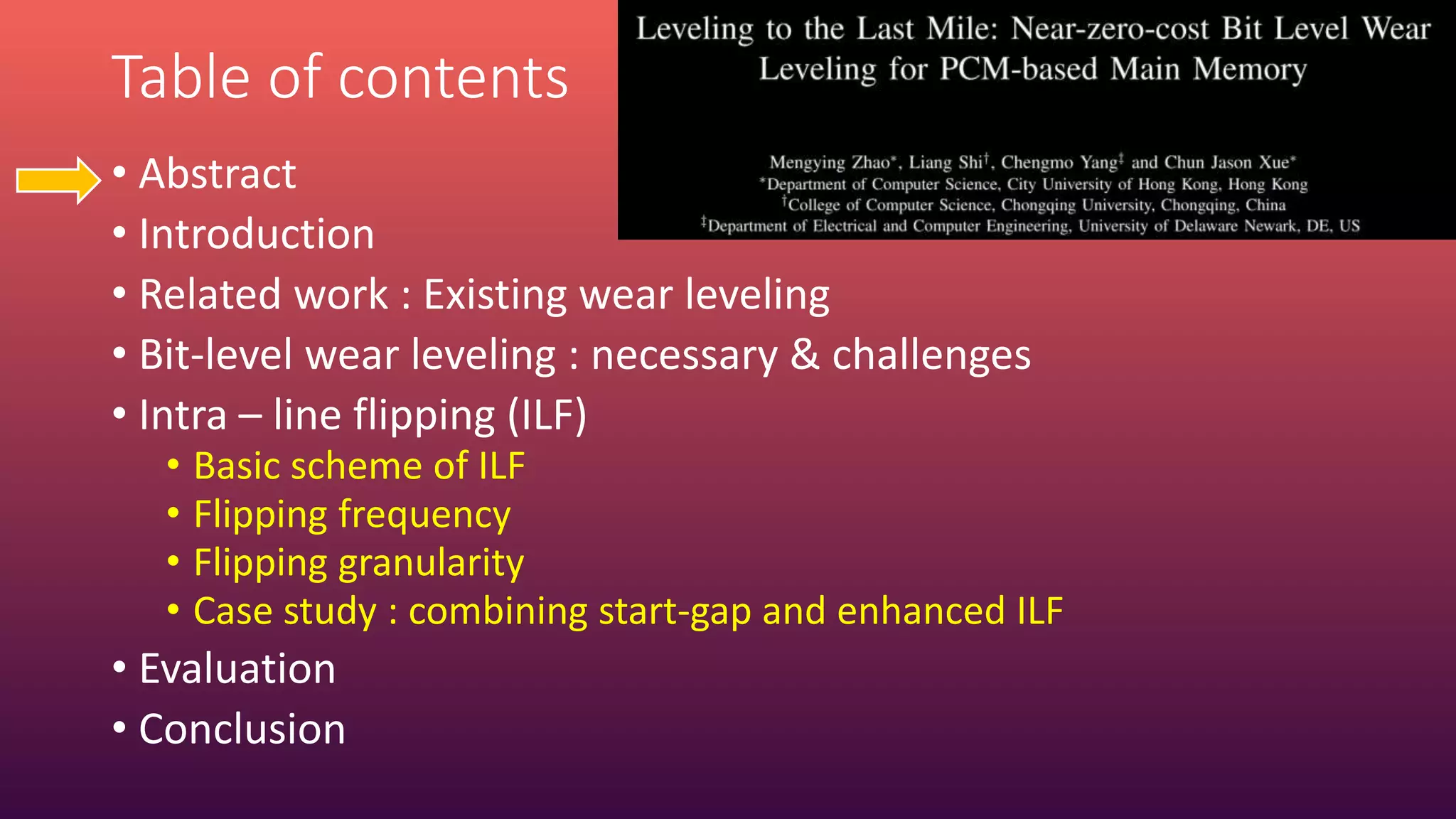 Leveling to the Last Mile: Near-zero-cost Bit Level Wear Leveling for PCM-based Main Memory.pptx