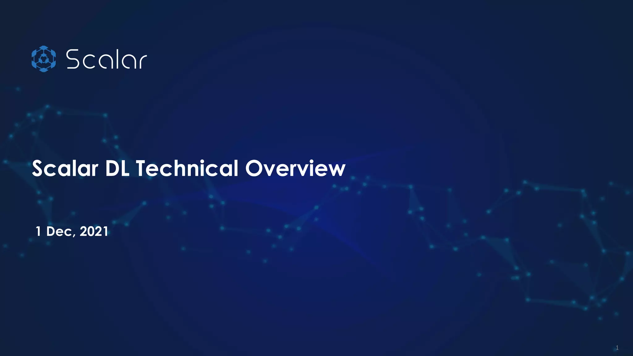 Scalar DL Technical Overview | PPT
