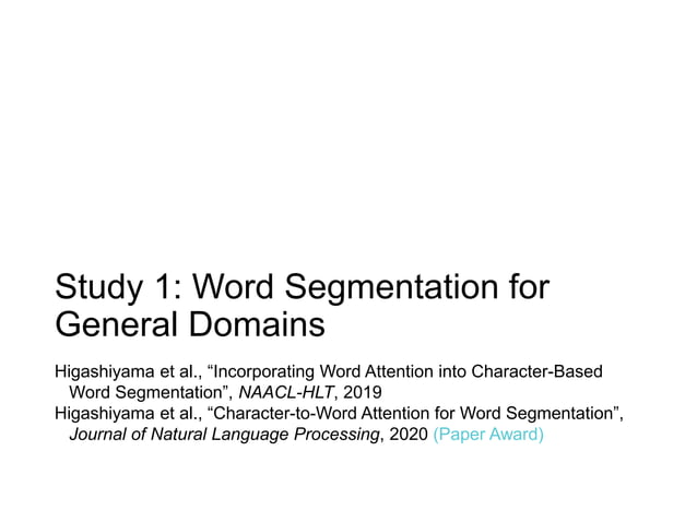 Word Segmentation and Lexical Normalization for Unsegmented Languages | PPT