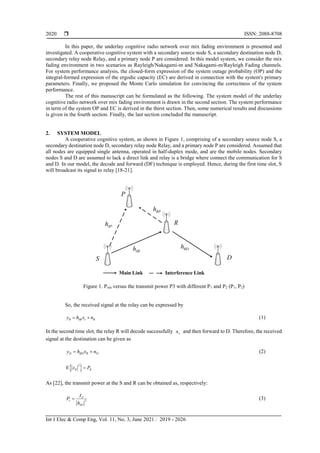 Outage performance of underlay cognitive radio networks over mix fading environment | PDF