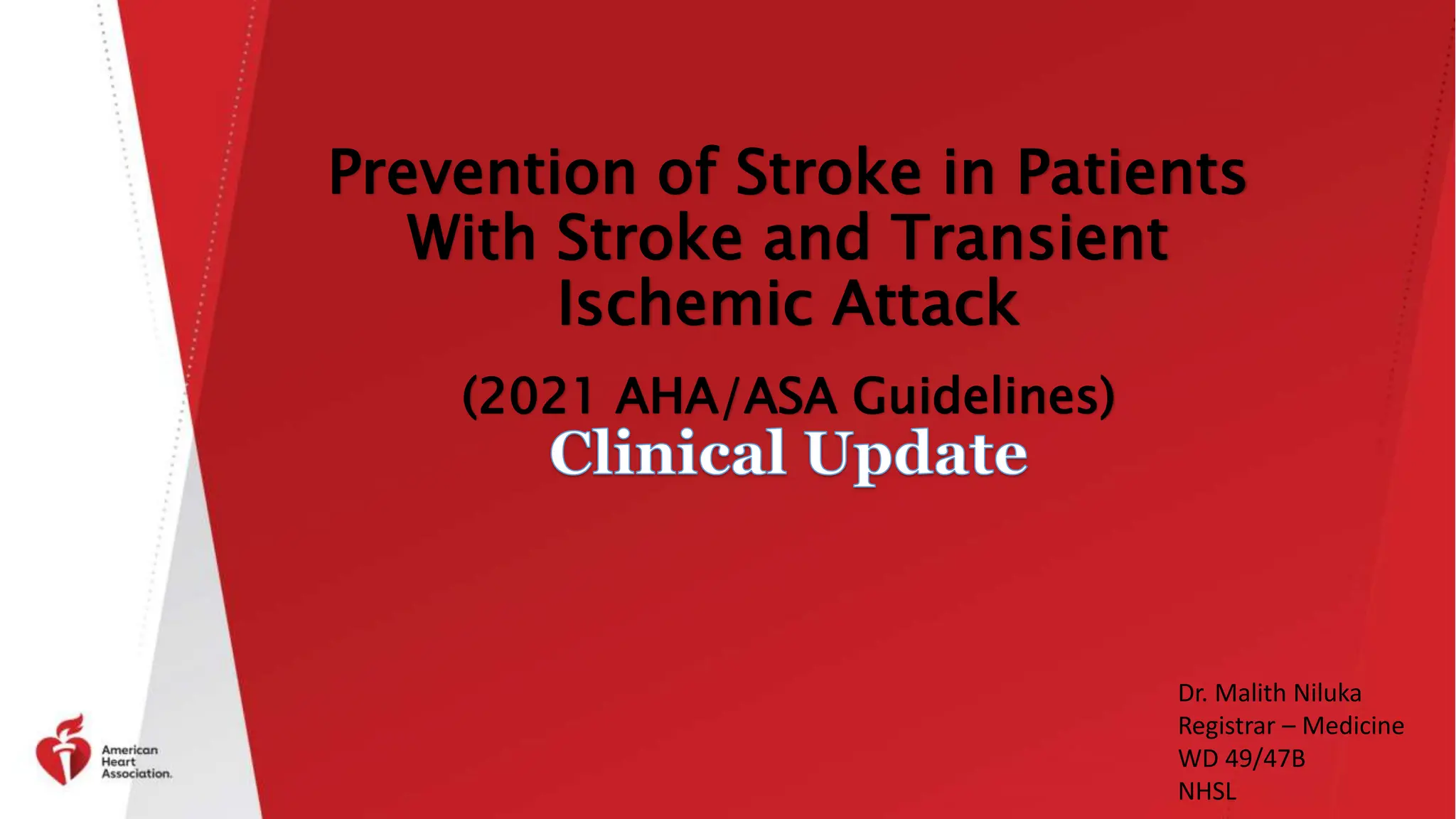 2021 AHA ASA Guideline for the Prevention of Stroke in Patients With ...