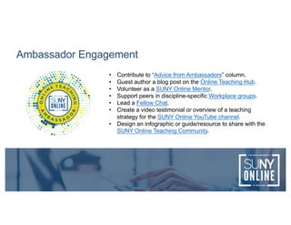 Recognition: SUNY Online Teaching Ambassadors | PPT