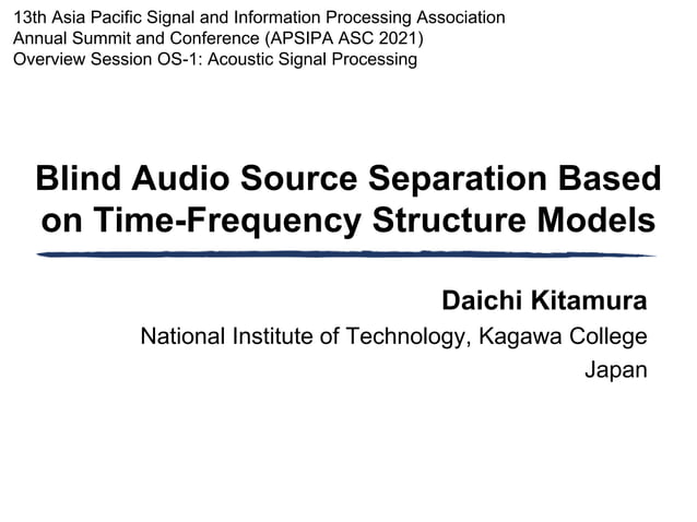 Blind Audio Source Separation Based On Time Frequency Structure Models Ppt