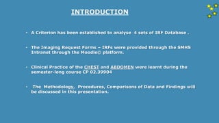 IMAGING REQUEST FORMS IRF ANALYSIS 2021 | PPTX