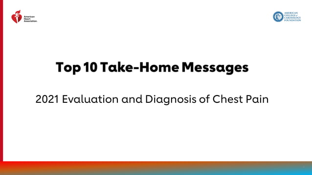 2021 Chest Pain Guideline Slide Set_102821.pdf | Heart and ...