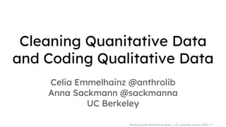 Cleaning Quantitative Data and Coding Qualitative Data | PPT