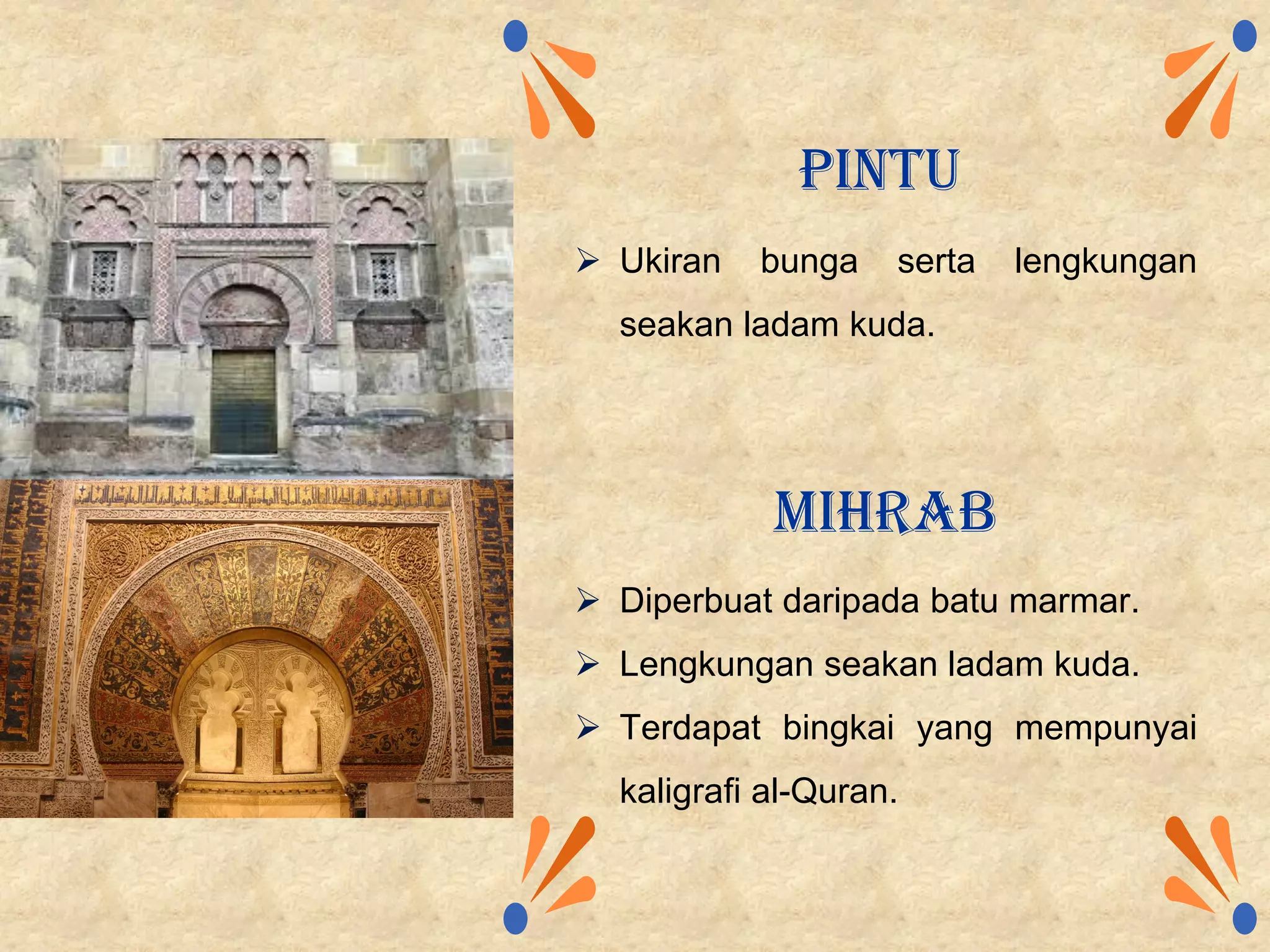 Perkembangan Seni Bina dan Kesenian Islam pada Zaman Kerajaan Bani ...