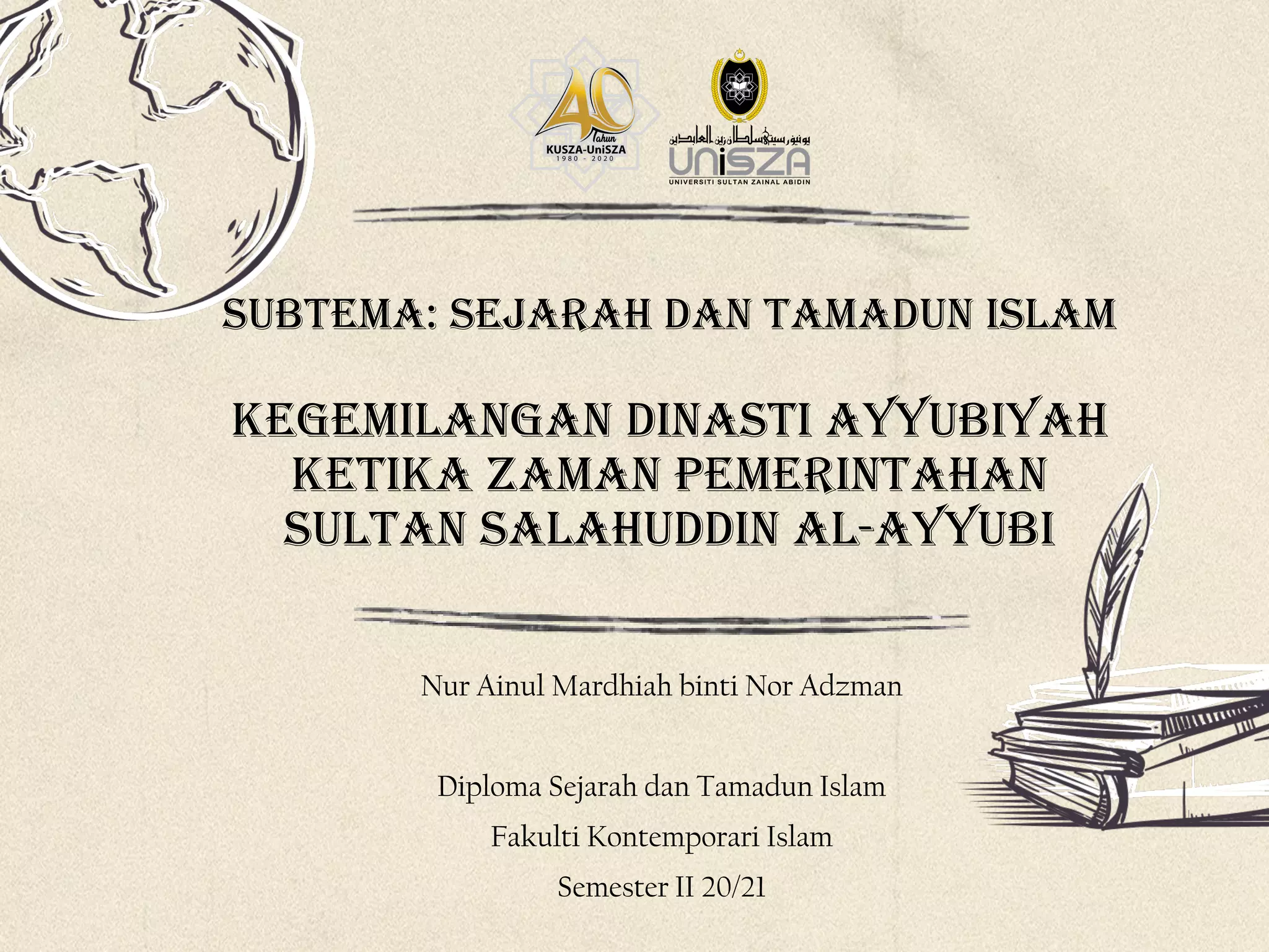 Kegemilangan Dinasti Ayyubiyah ketika Zaman Pemerintahan Sultan ...