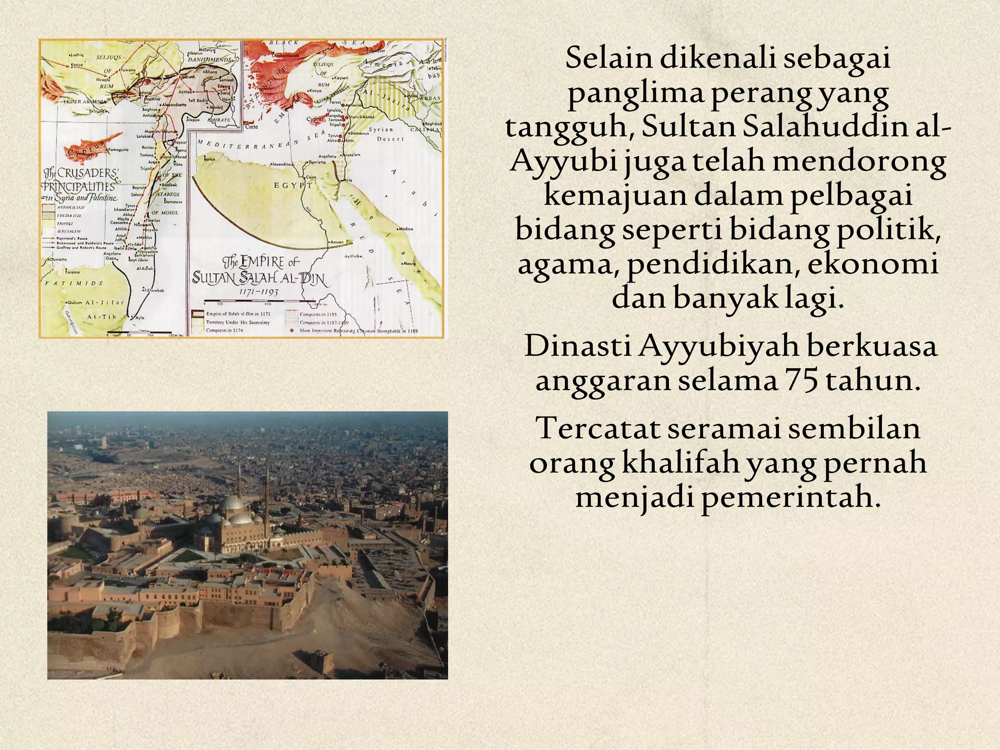 Kegemilangan Dinasti Ayyubiyah ketika Zaman Pemerintahan Sultan ...