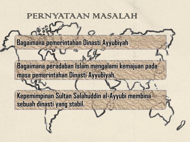 Kegemilangan Dinasti Ayyubiyah ketika Zaman Pemerintahan Sultan ...
