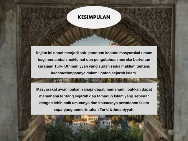 Sejarah Peradaban Islam Zaman Pemerintahan Turki Uthmaniyyah (699-1343 ...