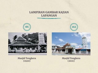 Sejarah Penubuhan Masjid Tengkera dan Peranannya dalam Perkembangan ...