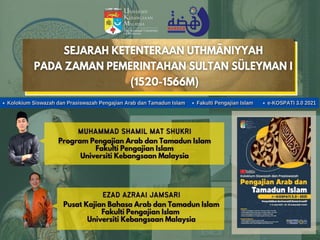 Sejarah Ketenteraan Uthmaniyyah pada Zaman Pemerintahan Sultan Suleyman ...