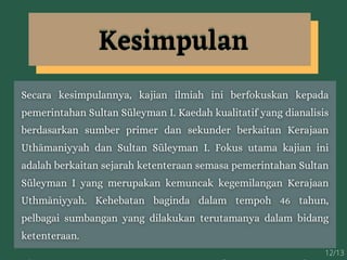 Sejarah Ketenteraan Uthmaniyyah pada Zaman Pemerintahan Sultan Suleyman ...