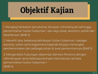 Sejarah Ketenteraan Uthmaniyyah pada Zaman Pemerintahan Sultan Suleyman ...