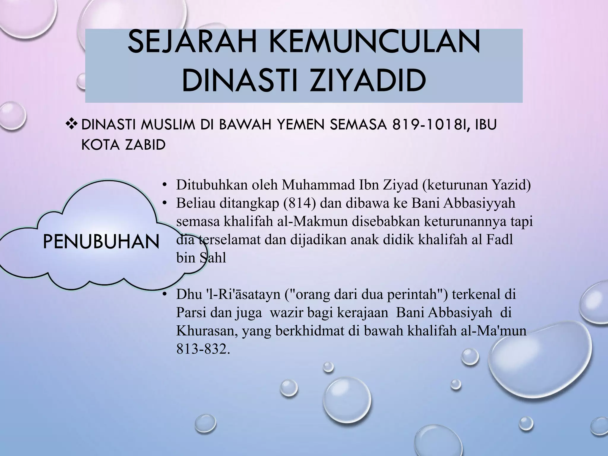 Sejarah Penubuhan Dinasti Ziyadid | PPT