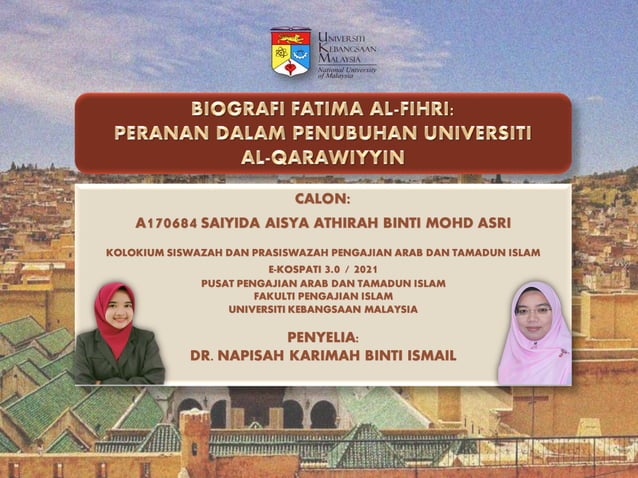 Biografi Fatima al-Fihri: Peranan dalam Penubuhan Universiti al-Qarawiyyin | PPT