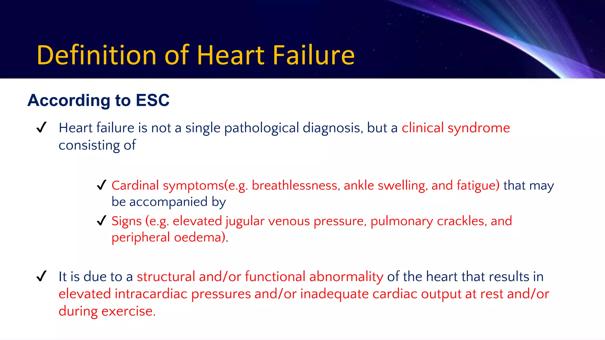 2021 ESC Guidelines for Heart Failure - What's New and How much to ...