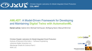AML4DT: A Model-Driven Framework for Developing and Maintaining Digital Twins with AutomationML ...