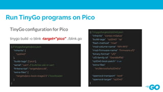 Run Go applications on Pico using TinyGo | PPT