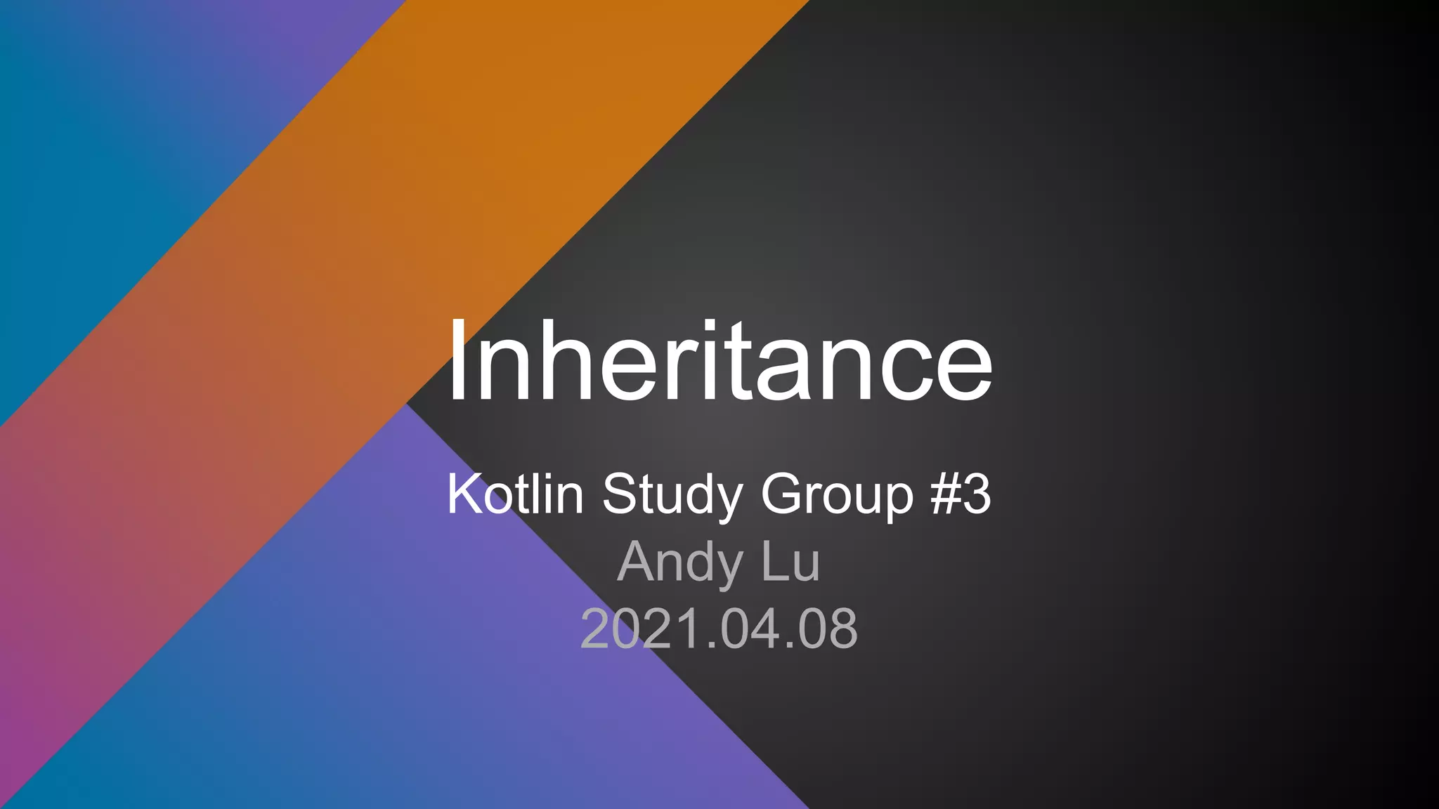 2021 Kotlin Inheritance Ppt 3130