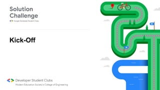 2021 Solution Challenge - Kick Off | PPT