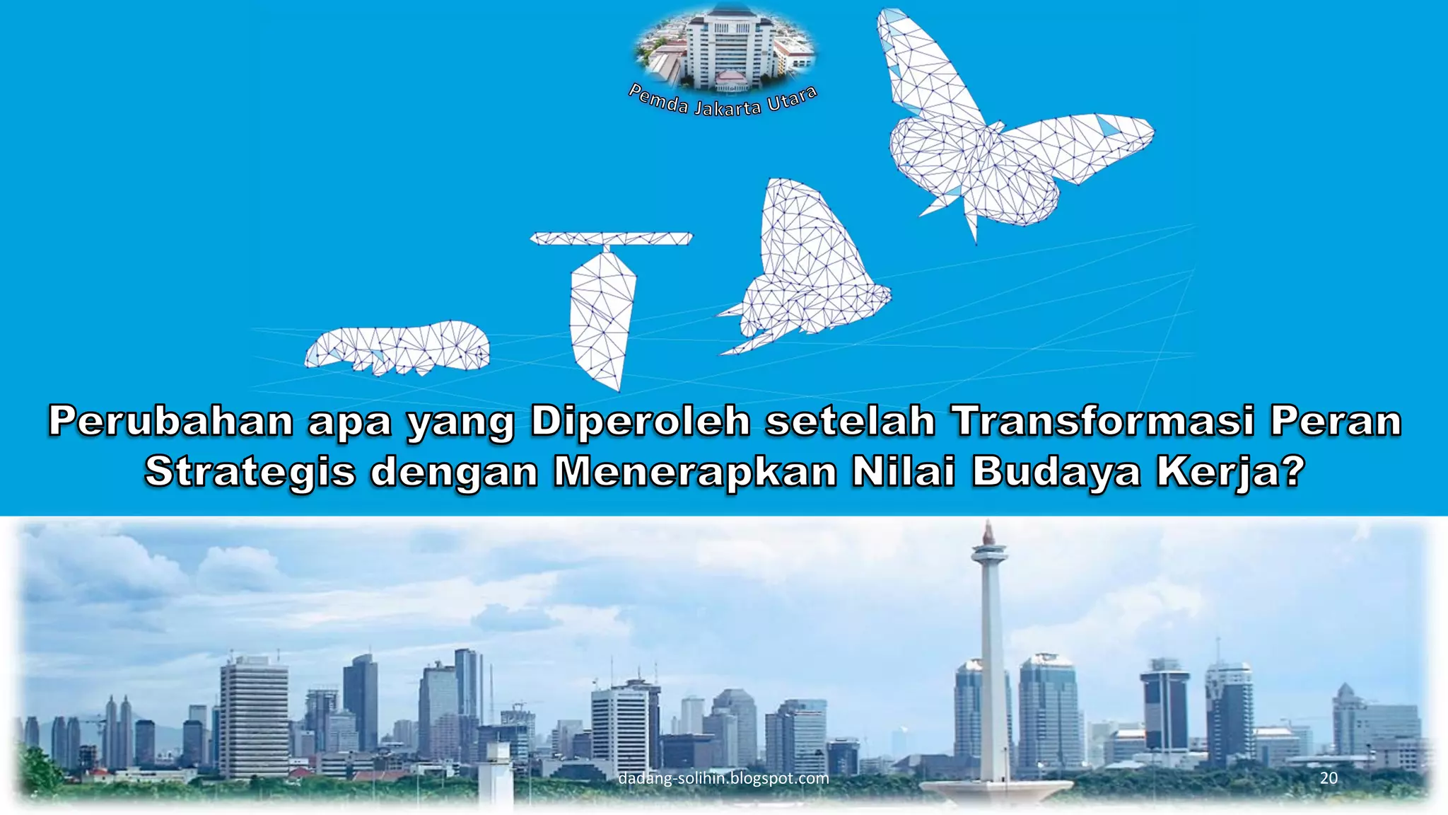 Transformasi Peran Strategis Aparatur Pemda Provinsi DKI Jakarta ...