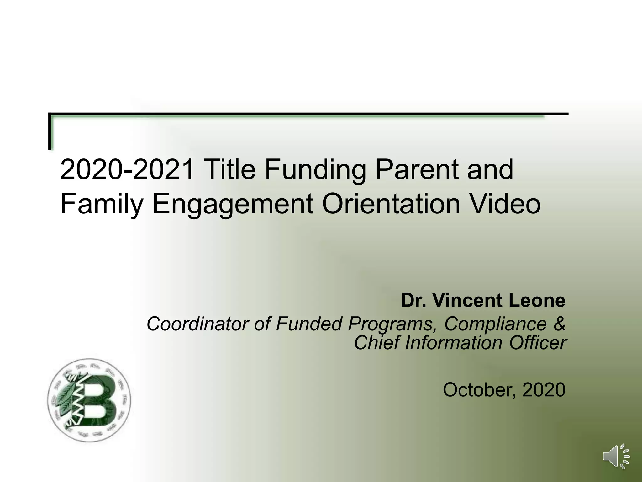 20-21 Title I Parent and Family Engagement Orientation | PPT