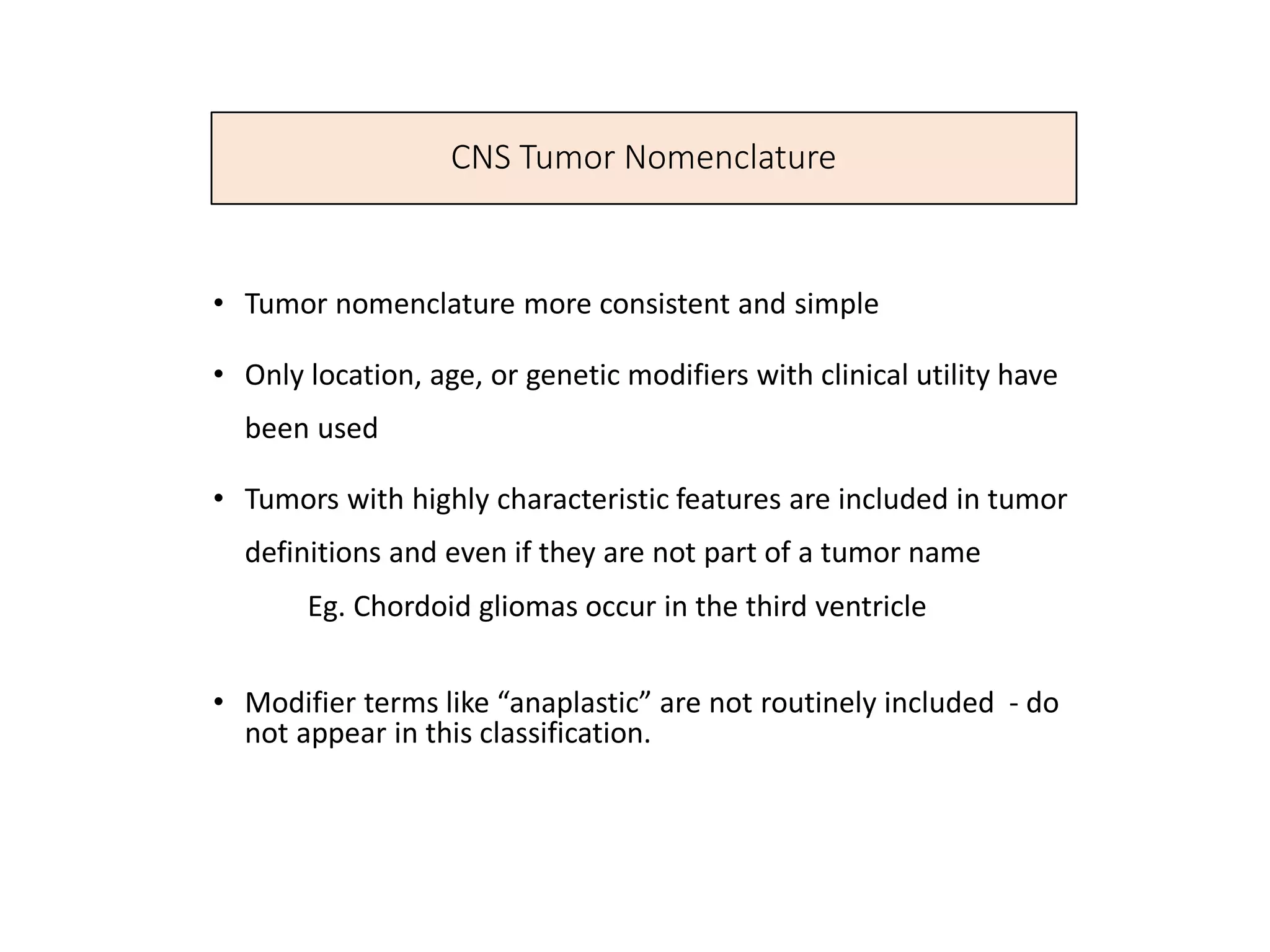 Summary of 2021 WHO Classification of CNS Tumors | PDF