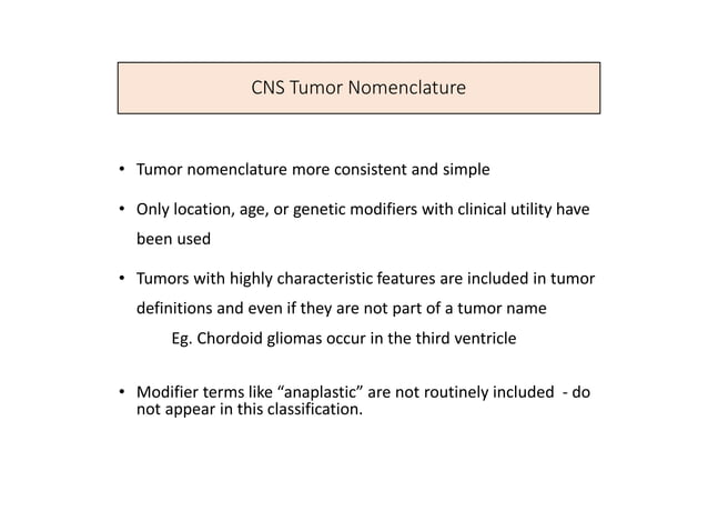 Summary of 2021 WHO Classification of CNS Tumors | PDF | Brain and ...
