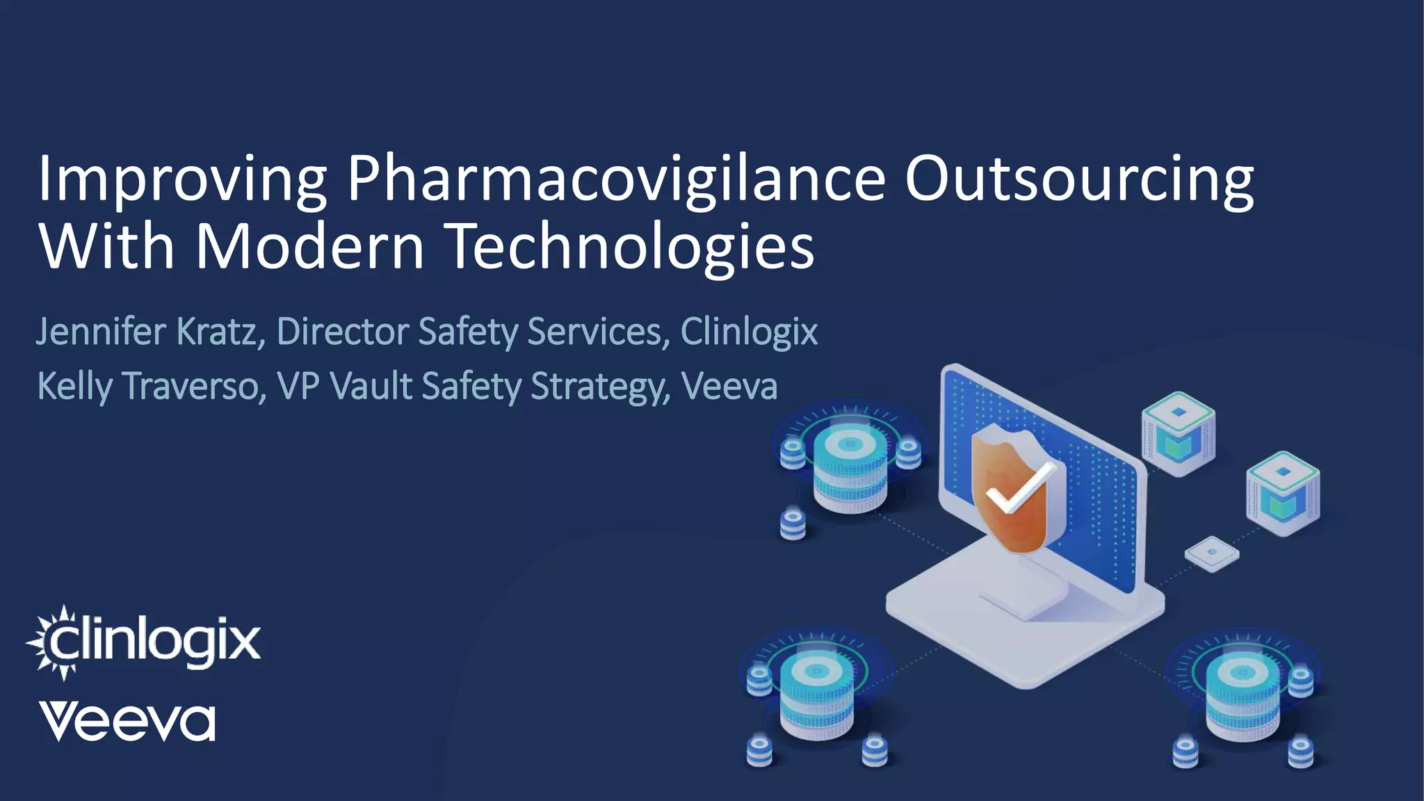 Clinlogix - Improving Pharmacovigilance Outsourcing with Modern ...