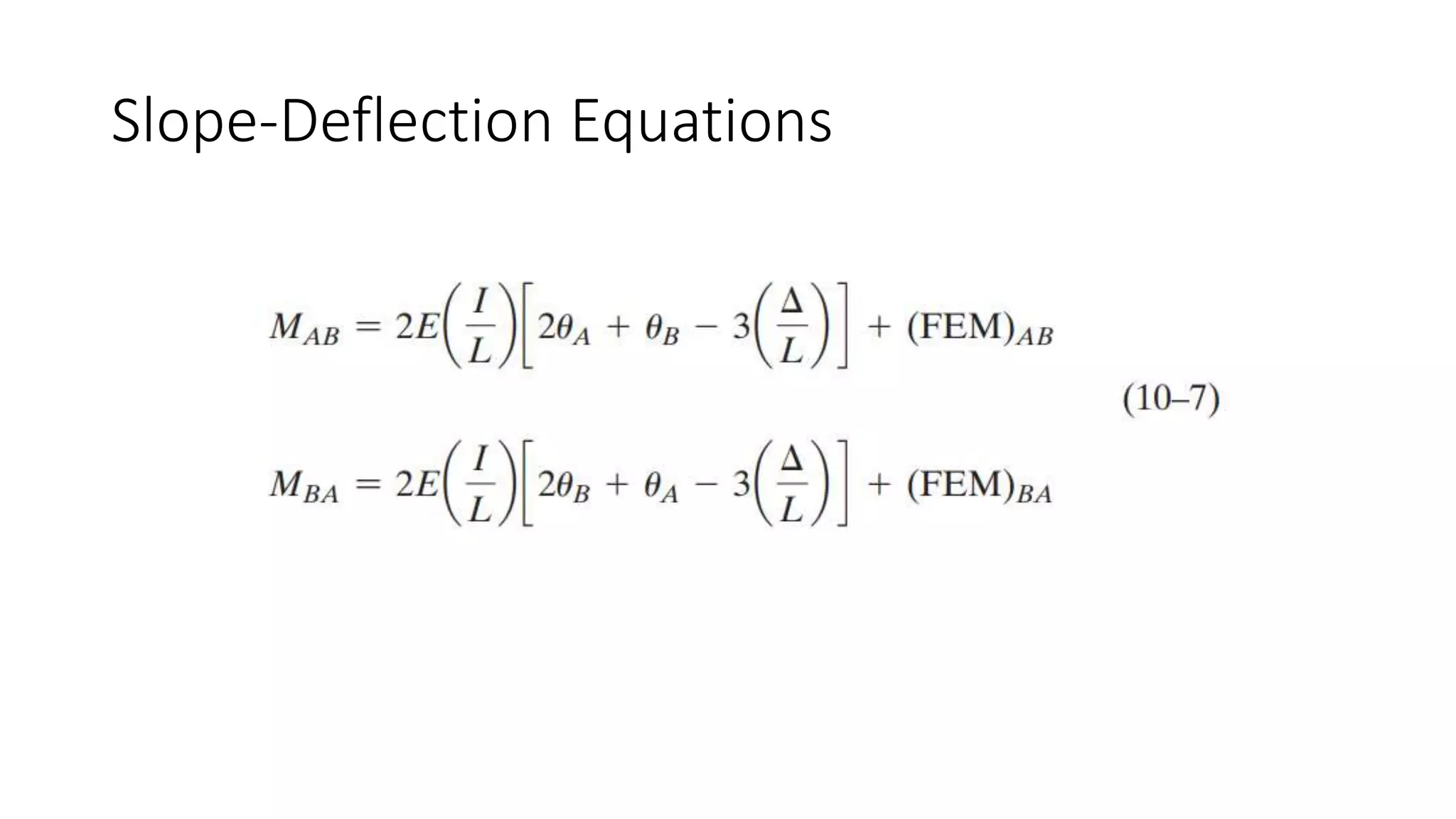 Topic3_Slope Deflection Equations.pptx