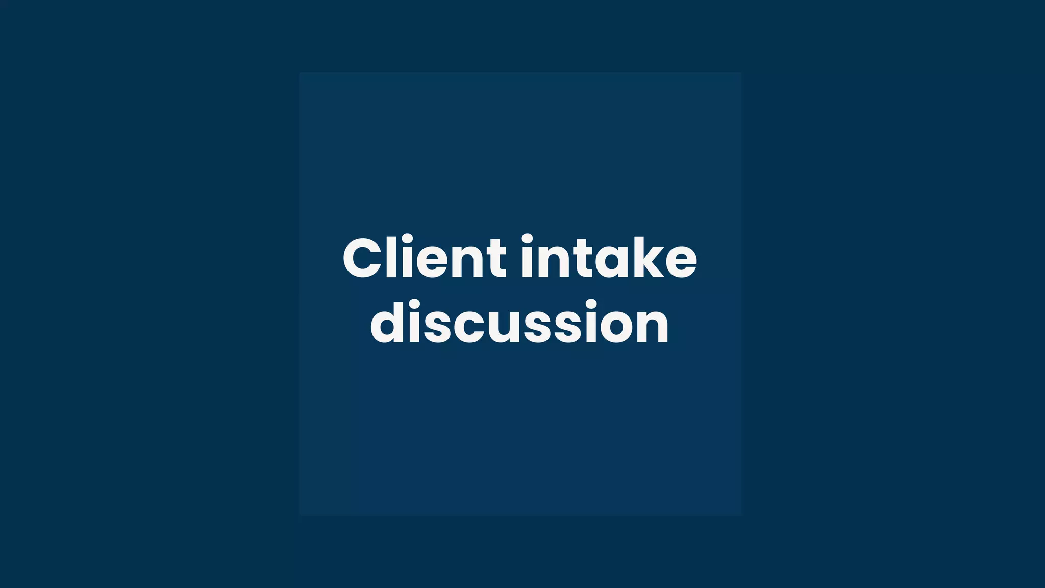 How To Set Up a Scalable Client Intake System | PPT