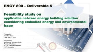Feasibility study on applicable net-zero buildings solution considering ...