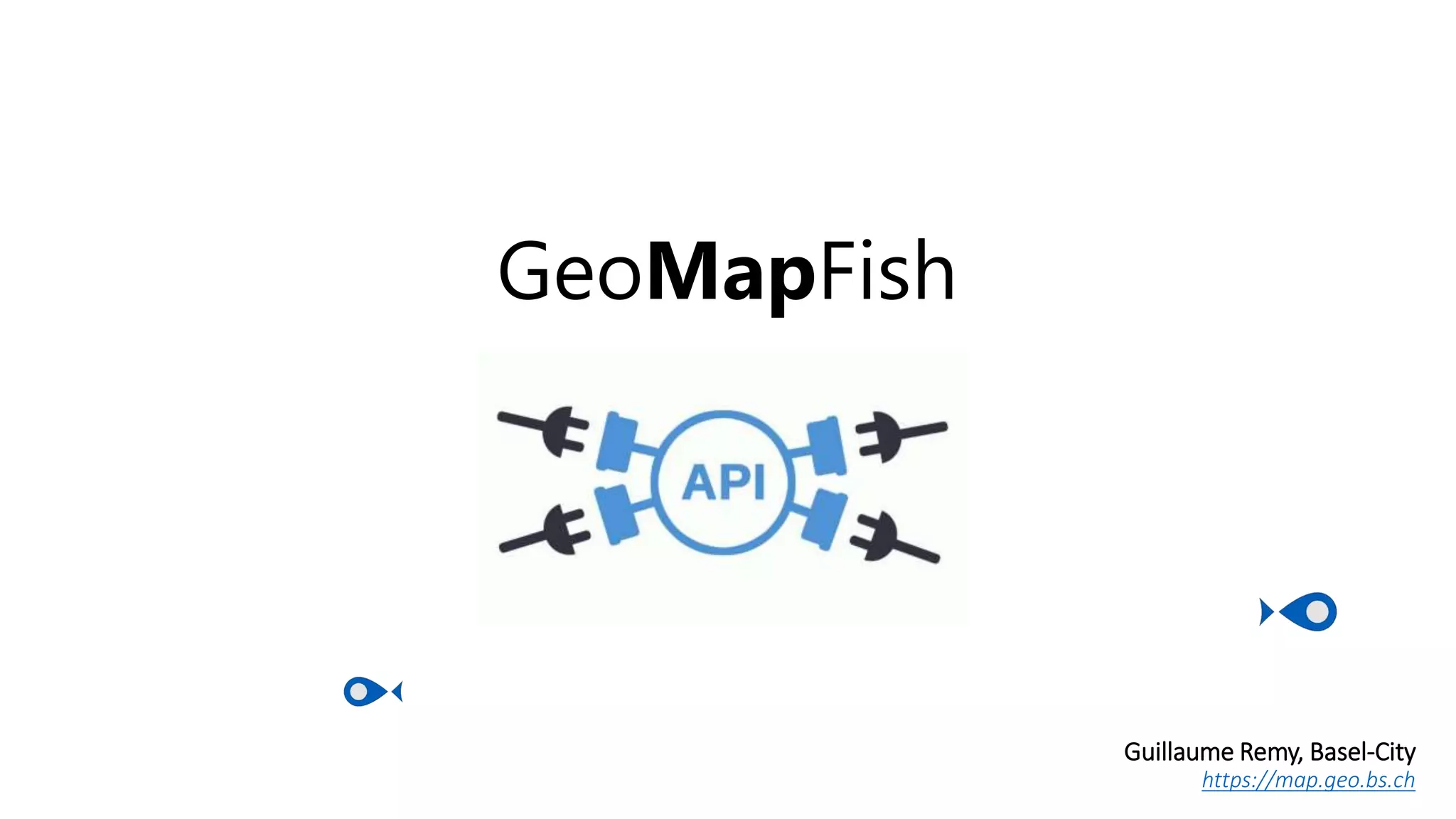 GeoMapFish User-Group - May 2022 | PPTX