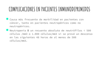 (2022-05-12) COMPLICACIONES EN PACIENTES INMUNODEPRIMIDOS (PPT).pptx