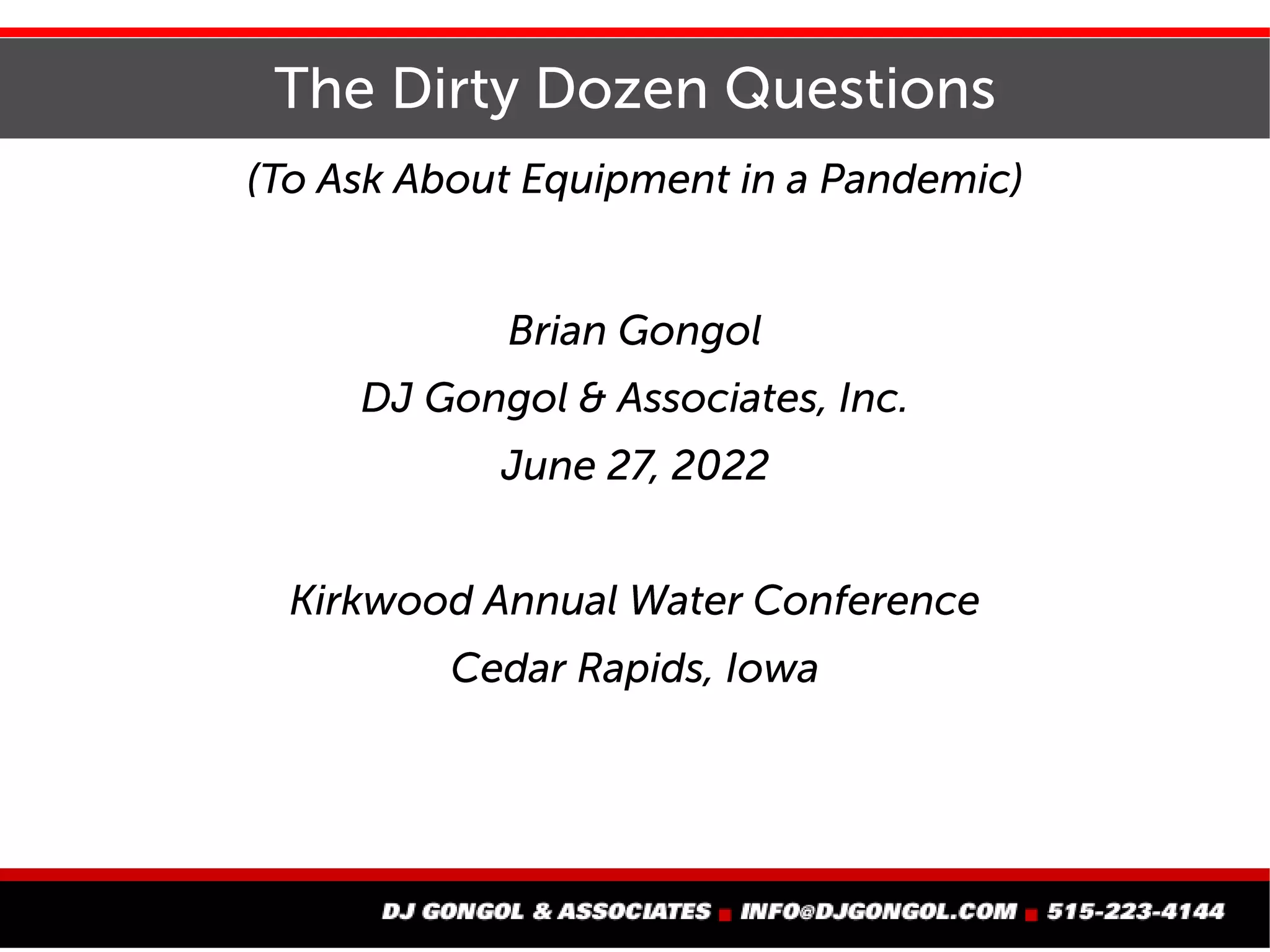 The Dirty Dozen questions to ask about equipment in a pandemic | PPT