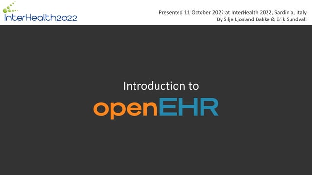 Introduction to openEHR - InterHealth 2022 | PDF | Databases | Computer Software and Applications