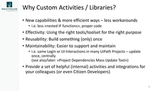 Custom Activities in UiPath (Activity Builder) | PDF