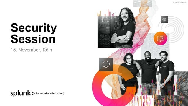 Splunk Security Session - .conf Go Köln | PPT | Free Download