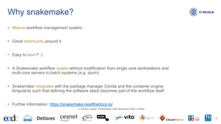C-SCALE Tutorial: Snakemake | PPTX