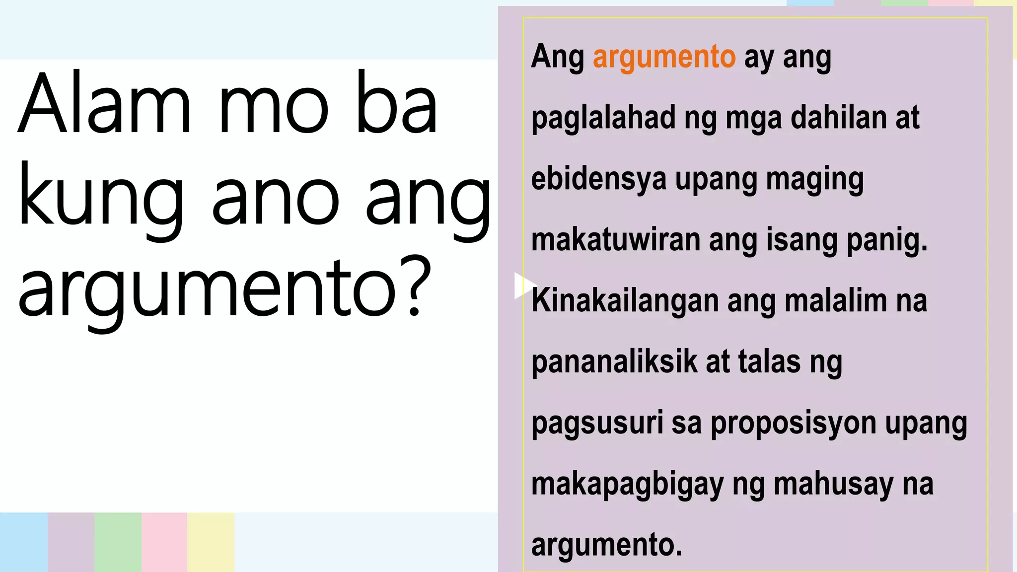 2022-2023Quarter3Modyul3_Pag-iisa-isa ng mga Argumento sa.pptx