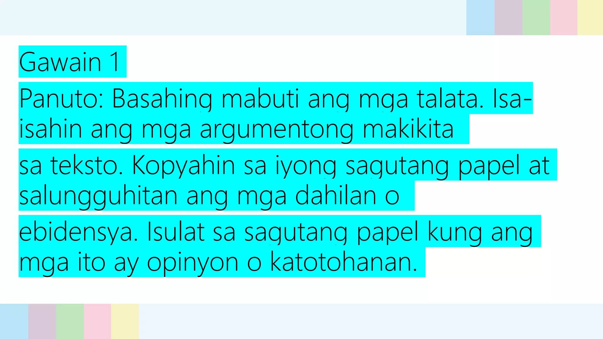 2022-2023Quarter3Modyul3_Pag-iisa-isa ng mga Argumento sa.pptx