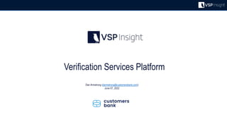 The Verification Service Platform | PPTX